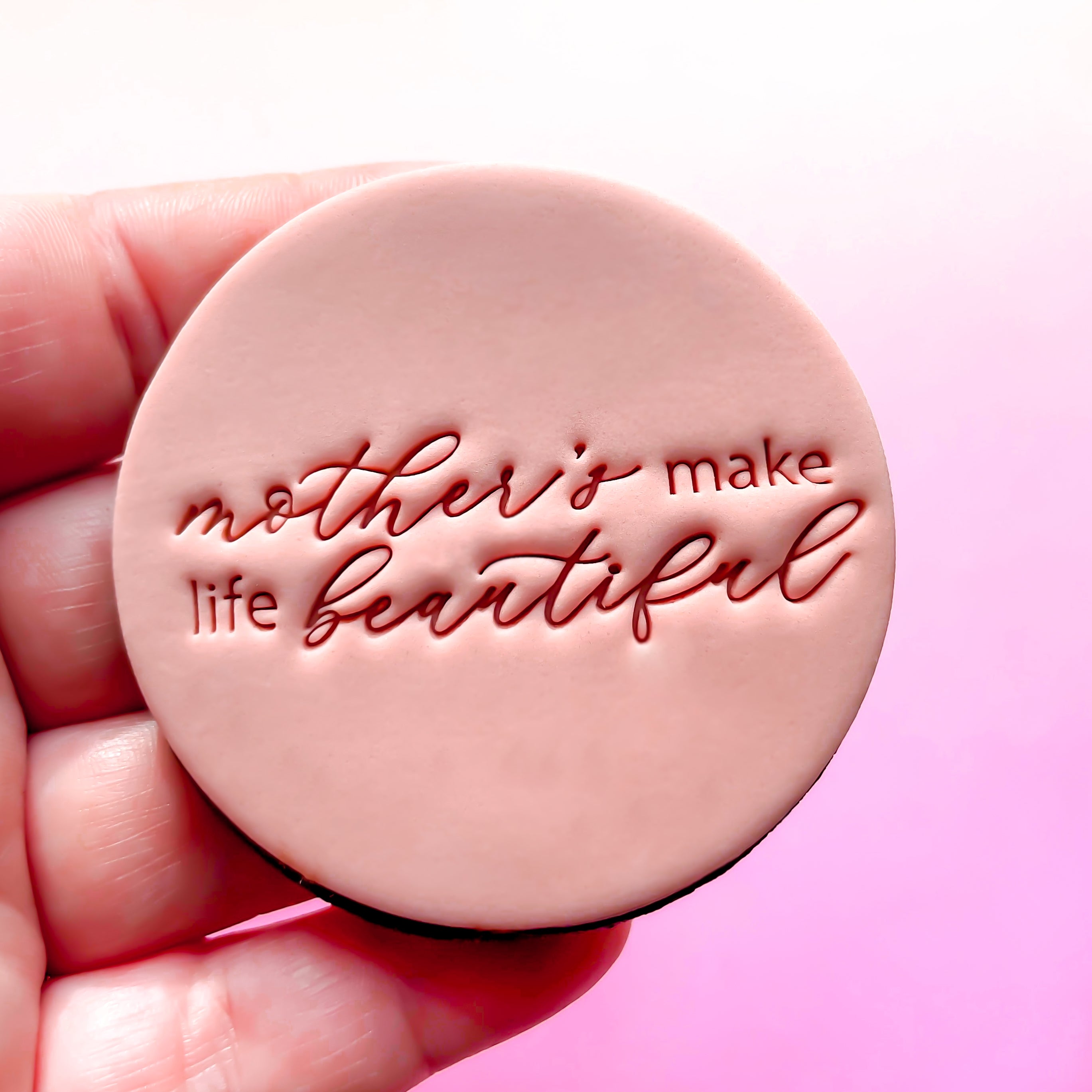 Mother's Make Life Beautiful Imprint – Print Fella